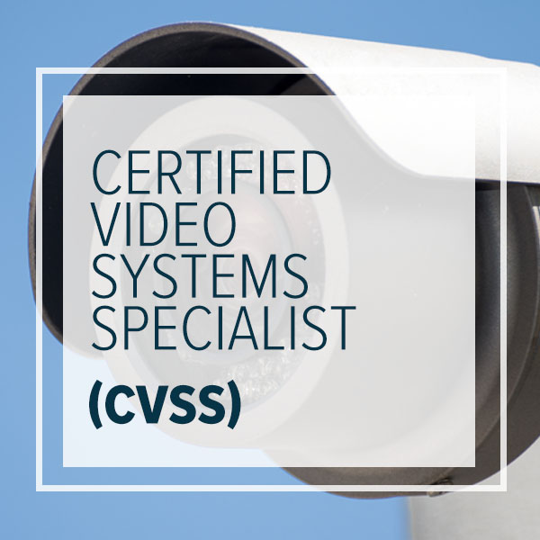 Certified Video Systems Specialist (CVSS) - ESA National Training School