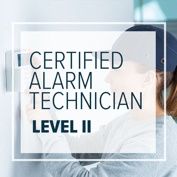 Certified Alarm Technician (CAT) Level II - ESA National Training School